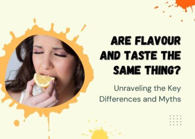Are Flavour And Taste The Same Thing? Unraveling The Key Differences ...